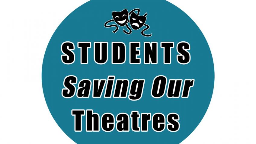 Students Saving Our Theatres!